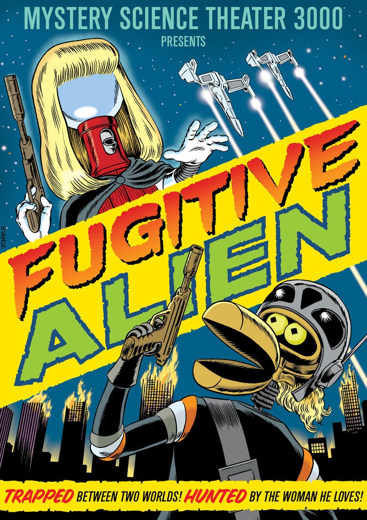 MST3K: Fugitive Alien | RiffTrax