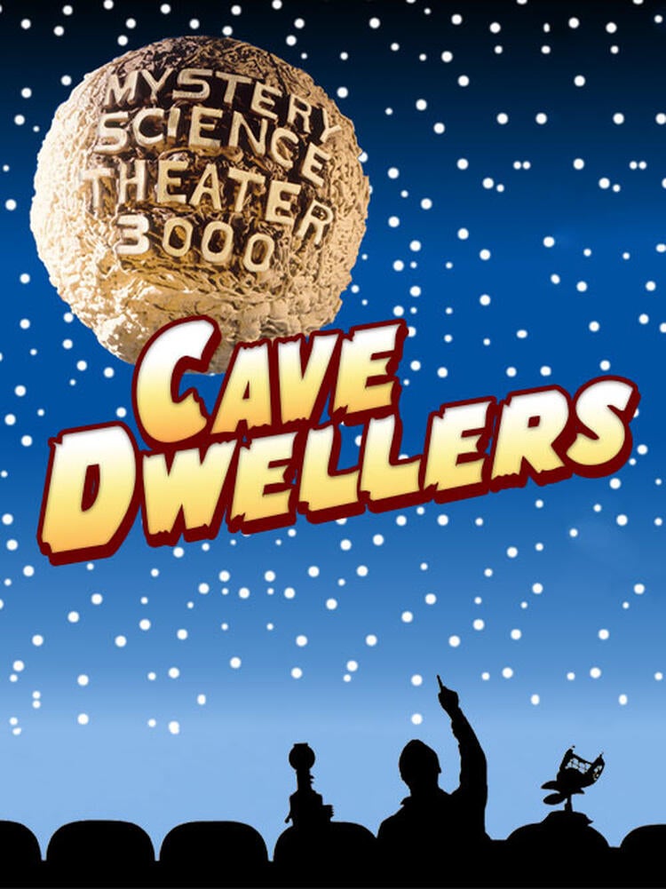 MST3K: Cave Dwellers | RiffTrax
